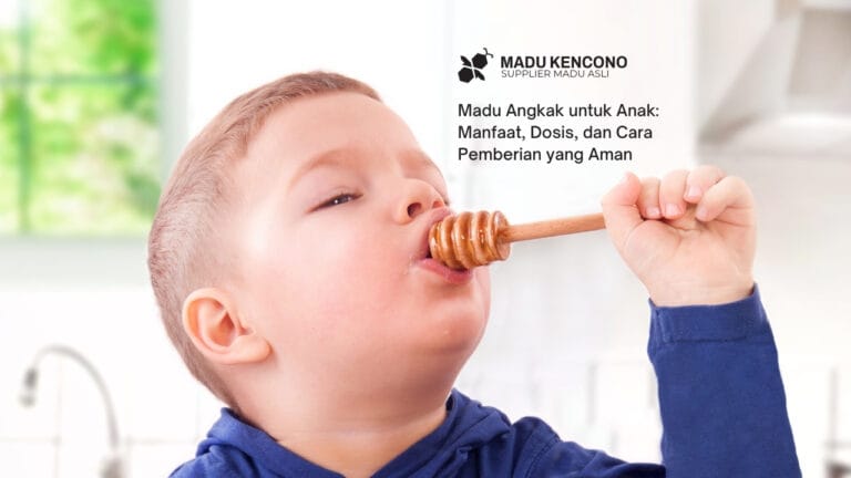 Madu Angkak untuk Anak Manfaat, Dosis, dan Cara Pemberian yang Aman ...